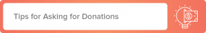Asking for Donations: The Nonprofit's Guide [Free Templates] - Qgiv Blog