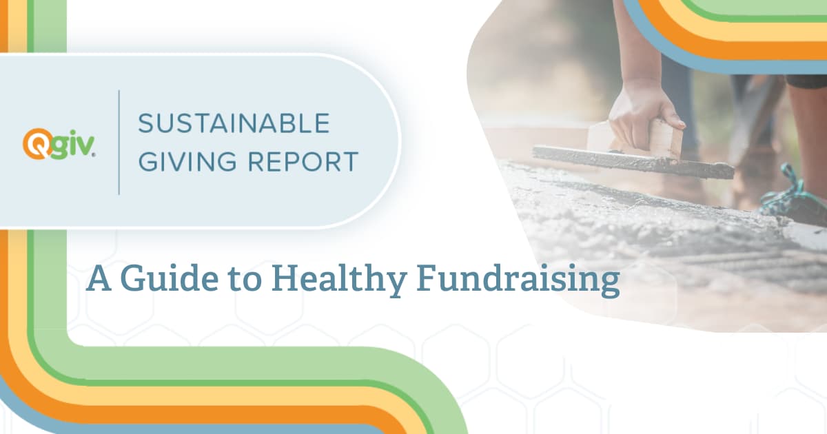 Qgiv Releases Sustainable Giving Report - Fundraising Blog for Nonprofit, Educational, and Faith ...